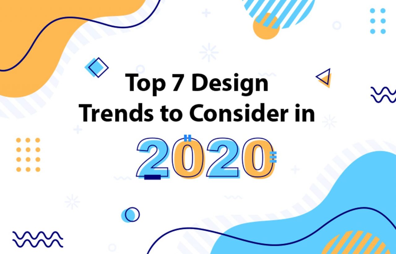 Top 7 Design Trends to Consider in 2020 | Ultimus Lab Blog
